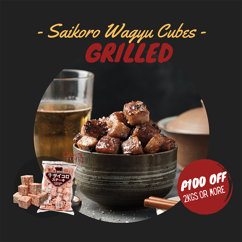 SAIKORO Wagyu Cubes – STEAK IT OUT PH